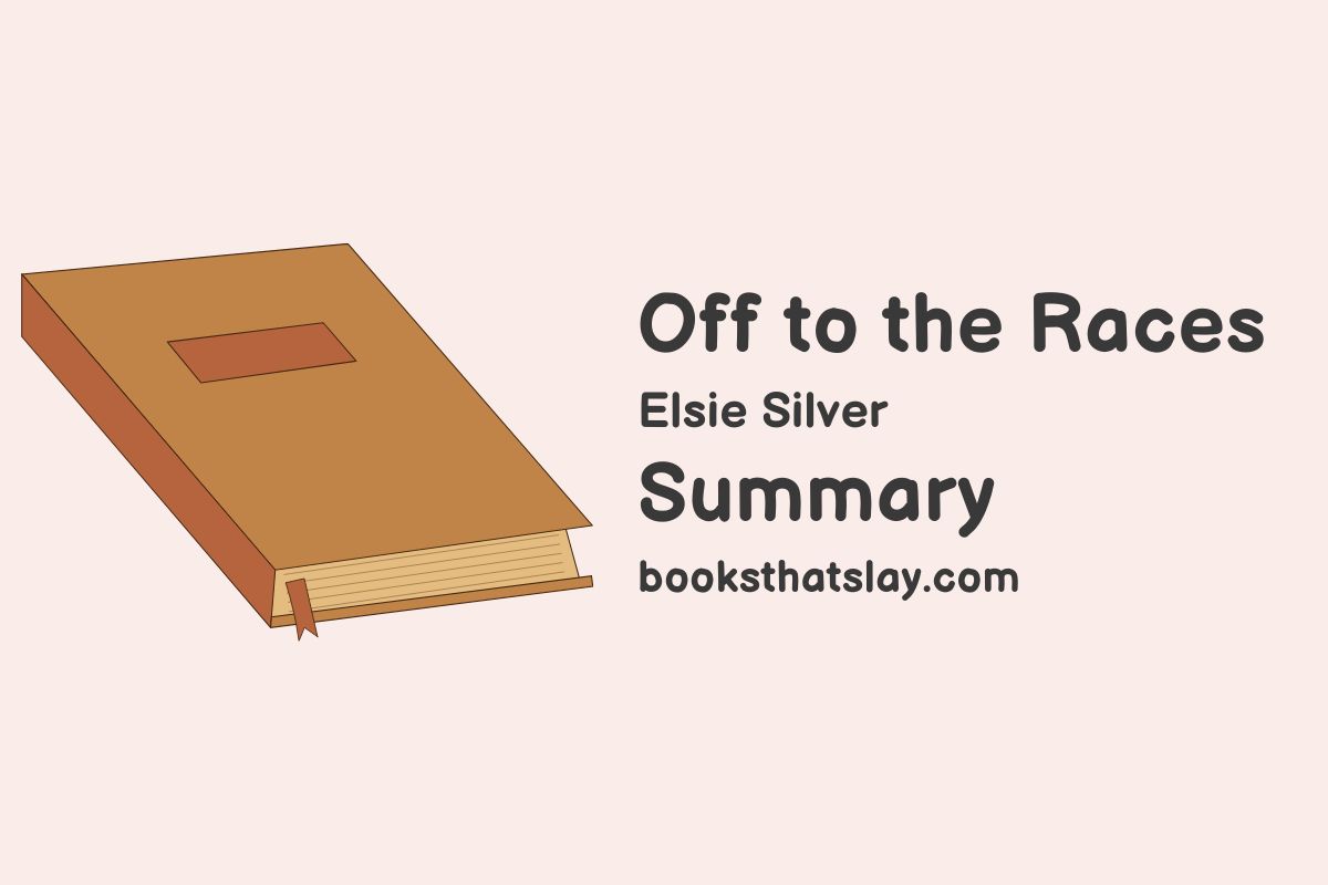 Off to the Races Summary, Characters and Themes