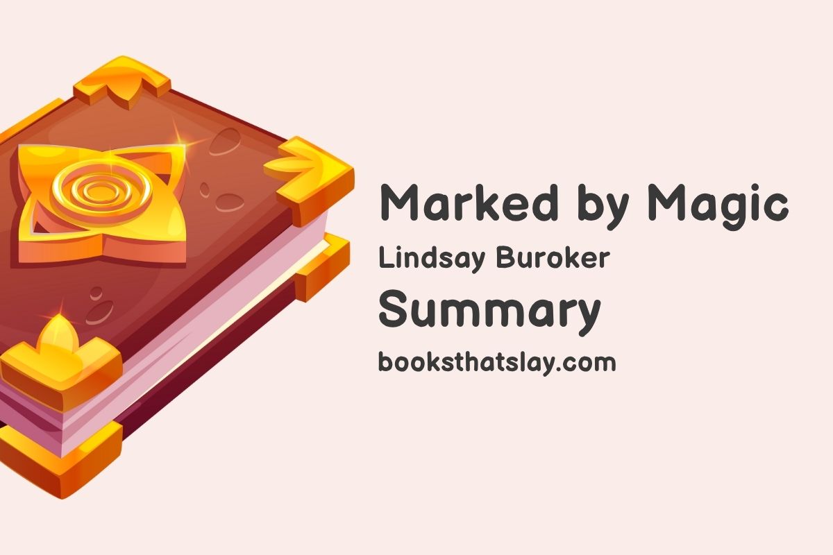 Marked by Magic Summary, Characters and Themes
