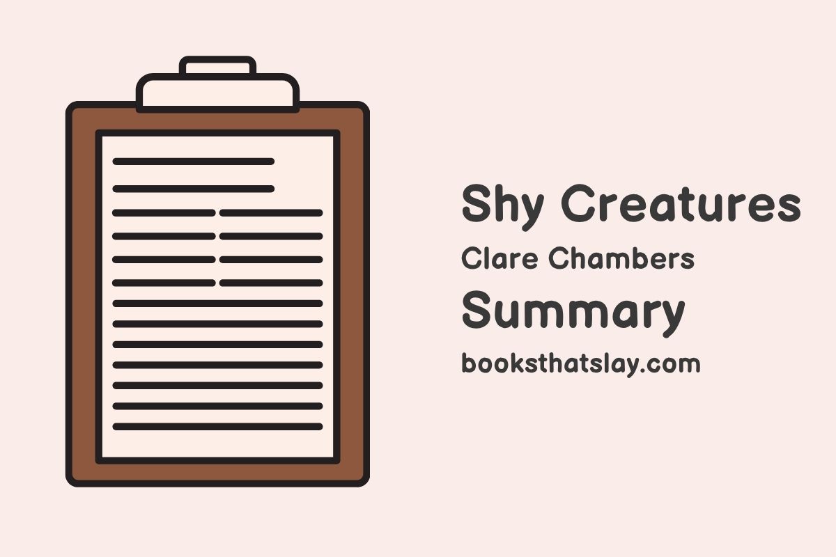 Shy Creatures Summary, Characters and Themes