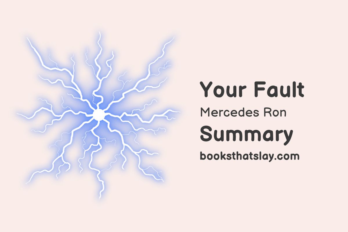 Your Fault by Mercedes Ron Summary, Characters and Themes