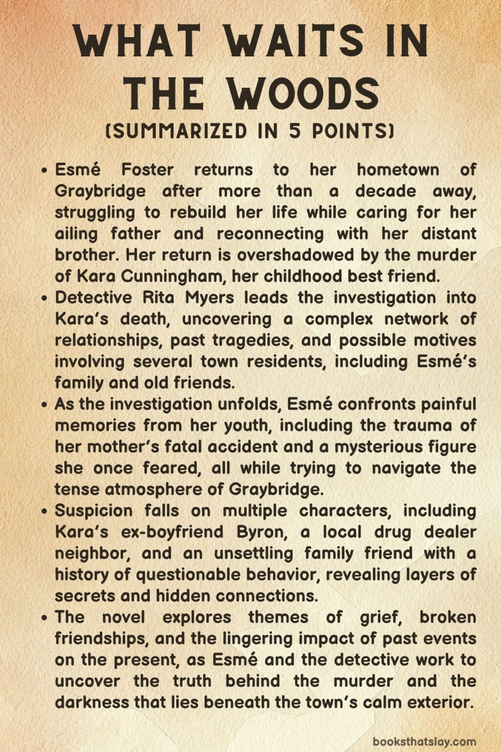 What Waits in the Woods Summary, Characters and themes