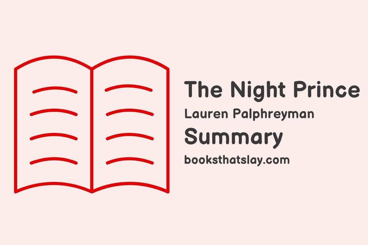 The Night Prince Summary, Characters and Themes