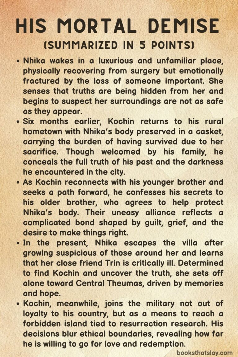 His Mortal Demise Summary, Characters and Themes