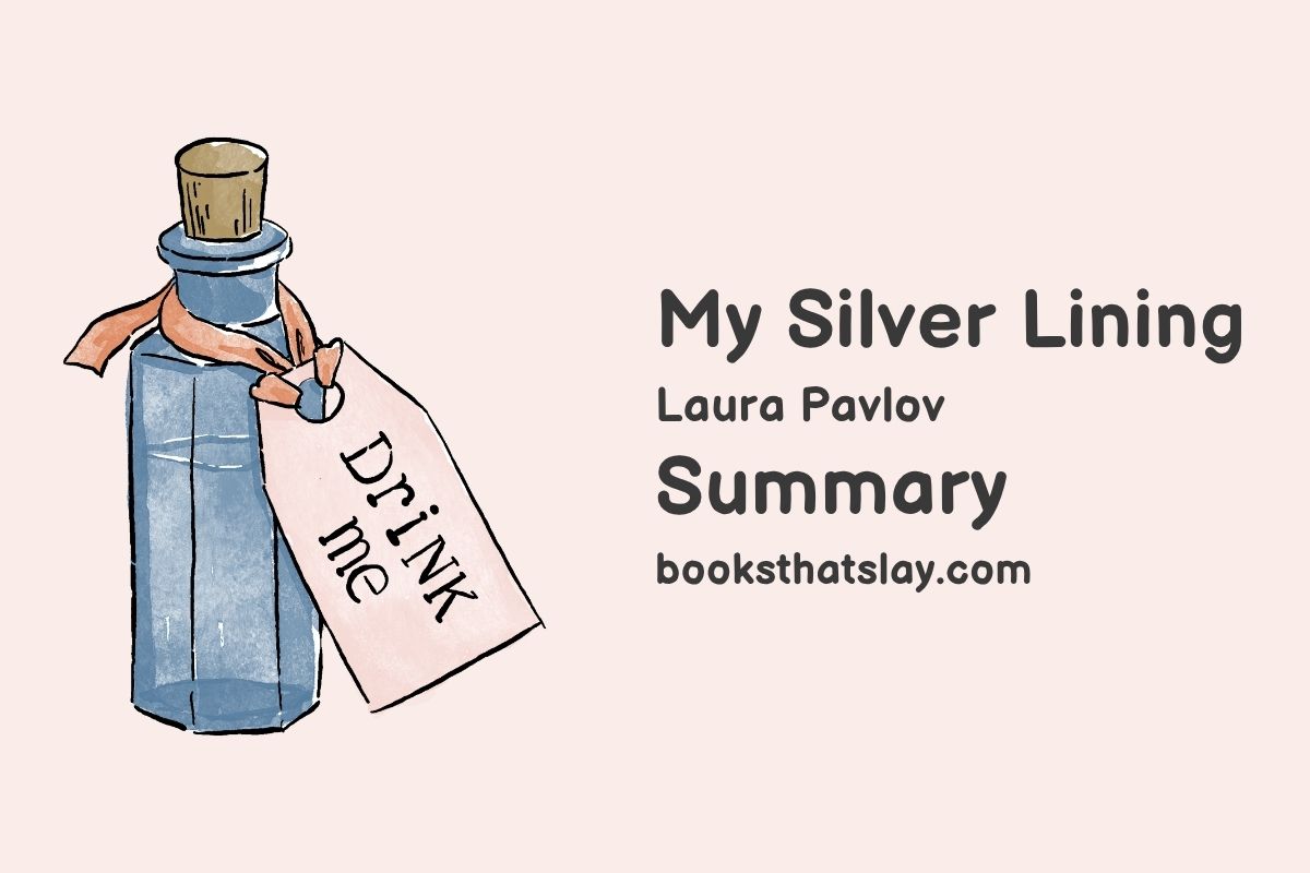 My Silver Lining Summary, Characters and Themes