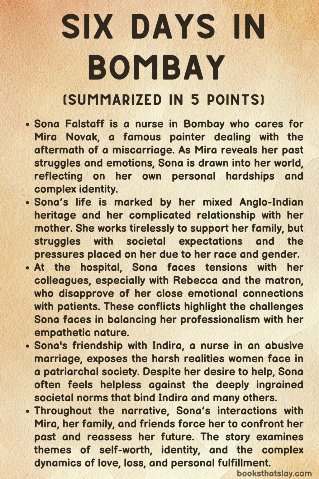 Six Days in Bombay Summary, Characters and Themes