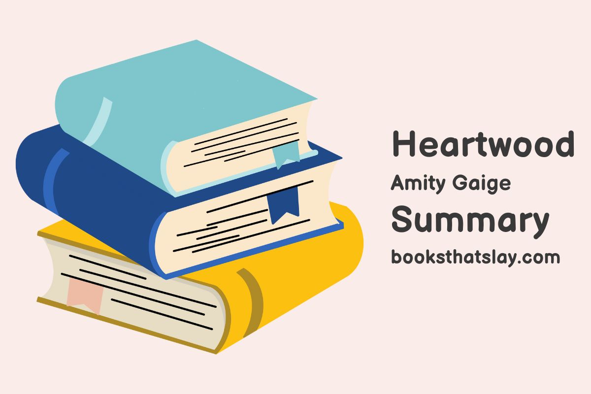Heartwood by Amity Gaige Summary, Characters and Themes