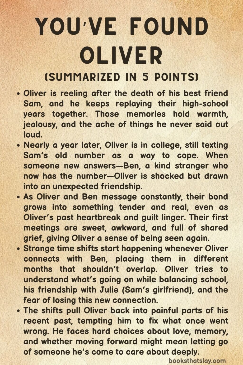 You’ve Found Oliver Summary, Characters and Themes