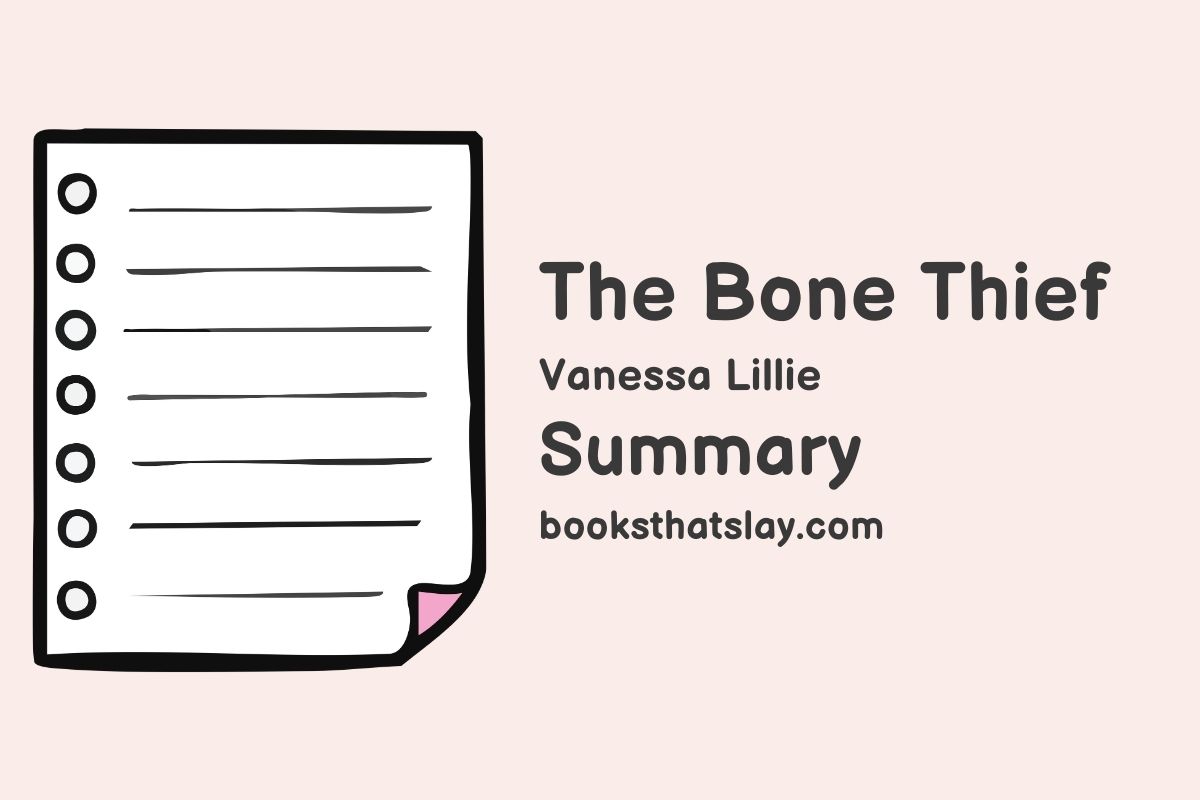The Bone Thief Summary, Characters and Themes