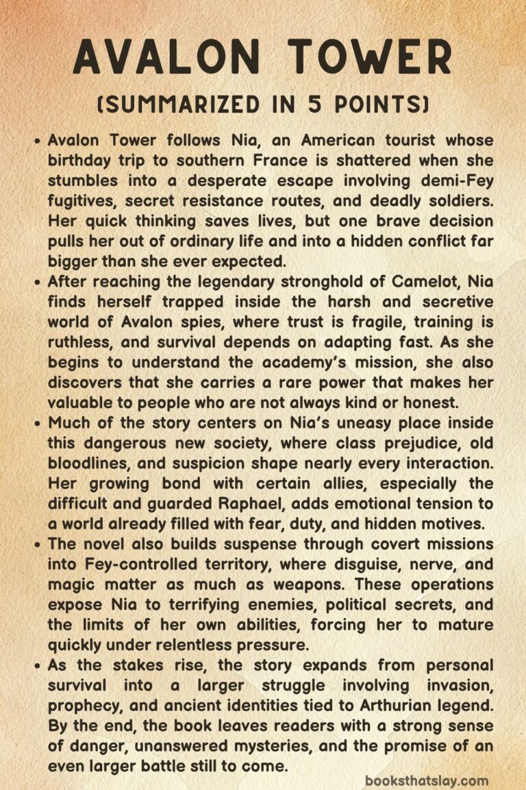 Avalon Tower Summary, Characters and Themes