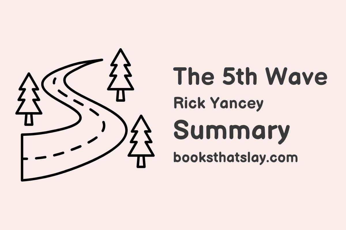 The 5th Wave Summary, Characters and Themes