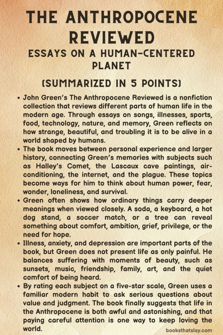 The Anthropocene Reviewed Summary and Analysis