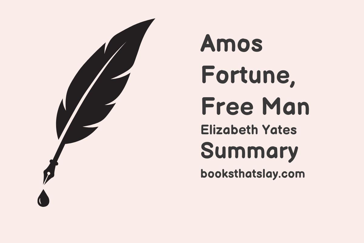 Amos Fortune, Free Man Summary, Characters and Themes