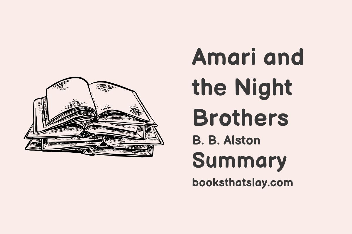 Amari and the Night Brothers Summary, Characters and Themes